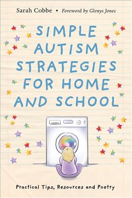 Books Kinokuniya: Simple Autism Strategies for Home and School ...