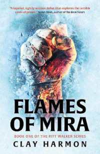 Books Kinokuniya: Flames of Mira : Book One of the Rift Walker Series (The Rift Walker Series ...