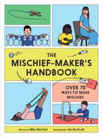 Books Kinokuniya: The Mischief Maker's Handbook / Barfield, Mike ...