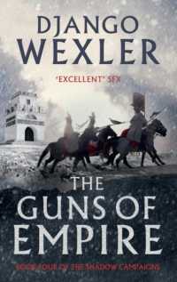Books Kinokuniya: The Guns of Empire (The Shadow Campaigns) / Wexler ...