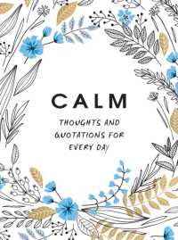 Books Kinokuniya: Calm : Thoughts and Quotations for Every Day ...