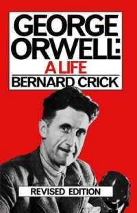 Books Kinokuniya: George Orwell : A Life / Crick, Bernard (9781787300927)