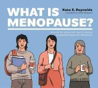 Books Kinokuniya: What Is Menopause? : A Guide for People with Autism ...