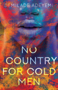 Books Kinokuniya: No Country for Cold Men -- Paperback / softback ...