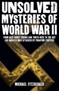 Books Kinokuniya: Unsolved Mysteries of World War II : From the Nazi ...
