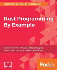 Books Kinokuniya: Rust Programming by Example : Enter the world of Rust by building engaging ...