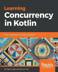 Books Kinokuniya: Learning Concurrency in Kotlin : Build highly ...