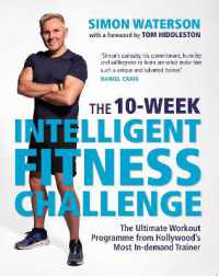 Books Kinokuniya: The 10-Week Intelligent Fitness Challenge (with a ...