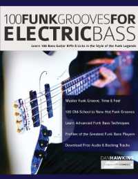 Books Kinokuniya: 100 Funk Grooves for Electric Bass : Learn 100 Bass ...