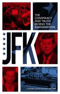 Books Kinokuniya: JFK - the Conspiracy and Truth Behind the ...