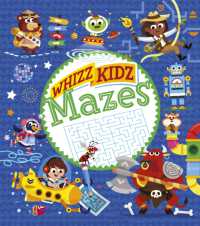 Books Kinokuniya: Whizz Kidz: Mazes / Regan, Lisa (9781789504118)