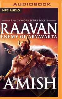 Books Kinokuniya: Raavan : Enemy of Aryavarta (Ram Chandra) (MP3 ...