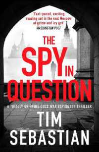 Books Kinokuniya: The Spy in Question : A totally gripping Cold War ...