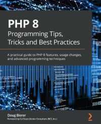 Books Kinokuniya: PHP 8 Programming Tips, Tricks and Best Practices : A practical guide to PHP 8 ...