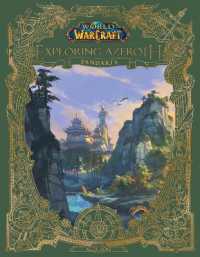 Books Kinokuniya: World of Warcraft: Exploring Azeroth - Pandaria ...