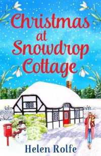 Books Kinokuniya: Christmas at Snowdrop Cottage : The perfect ...
