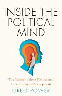 Books Kinokuniya: Inside the Political Mind : The Human Side of ...