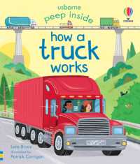 Books Kinokuniya: Peep inside How a Truck Works (Peep inside) (Board ...