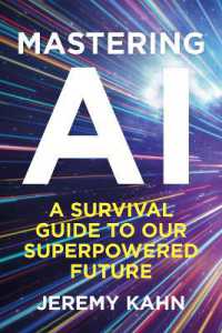Books Kinokuniya: Mastering AI : A Survival Guide to our Superpowered ...