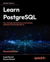 Books Kinokuniya: Learn PostgreSQL : Use, manage and build secure and scalable databases with ...