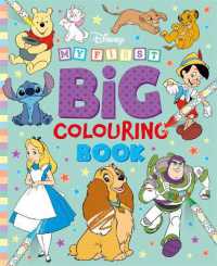 Books Kinokuniya: Disney: My First Big Colouring Book / (9781837714131)
