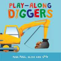 Books Kinokuniya: Play-Along Diggers (Busy Mechs) (Board Book ...