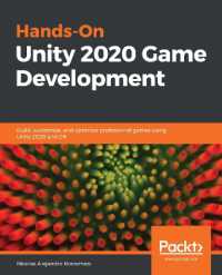 Books Kinokuniya: Hands-On Unity 2020 Game Development : Build, customize, and optimize ...