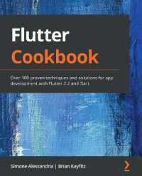 Books Kinokuniya: Flutter Cookbook: Over 100 proven techniques and solutions for app development ...
