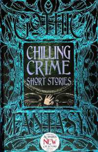 Books Kinokuniya: Chilling Crime Short Stories (Gothic Fantasy) / Murphy, Margaret (FRW ...