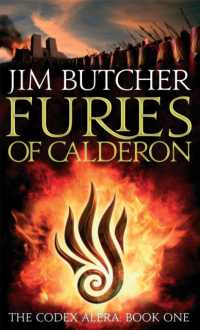 Books Kinokuniya: Furies of Calderon : The Codex Alera: Book One (Codex ...
