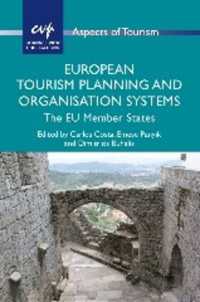 Books Kinokuniya: European Tourism Planning and Organisation Systems ...