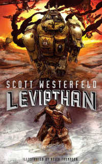 Books Kinokuniya: Leviathan / Westerfeld, Scott (9781847385192)