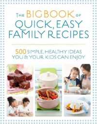 Books Kinokuniya: The Big Book of Quick, Easy Family Recipes : 500 ...