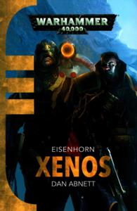 Books Kinokuniya: Xenos (Warhammer) / Abnett, Dan (9781849708739)