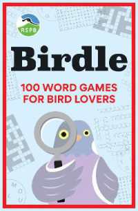 Books Kinokuniya: BIRDLE : 100 word games for bird lovers / (9781856755764)