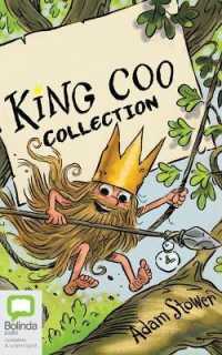 Books Kinokuniya: King Coo Collection / Stower, Adam (9781867502821)