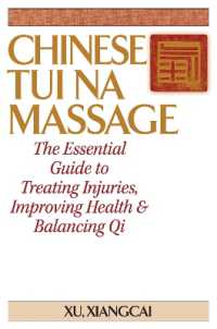 Books Kinokuniya: Chinese Tui Na Massage : The Essential Guide to ...