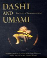 Books Kinokuniya: Dashi and Umami : The Heart of Japanese Cuisine -- Hardback / Cross Media ...