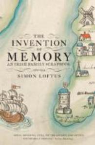 Books Kinokuniya: The Invention of Memory / Loftus, Simon (9781907970146)