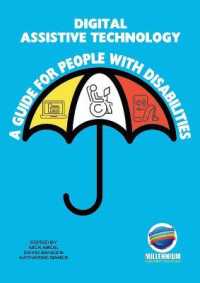 Books Kinokuniya: Digital Assistive Technology - a Guide for People ...