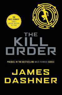 Books Kinokuniya: The Kill Order (Maze Runner Series) / Dashner, James ...