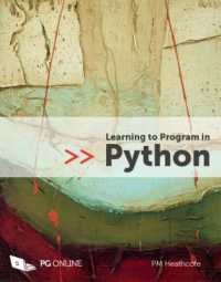 Books Kinokuniya: Learning to Program in Python / Heathcote, PM (9781910523117)