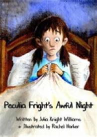 Books Kinokuniya: Peculia Fright's Awful Night -- Paperback / softback ...