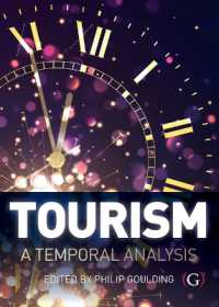 Books Kinokuniya: Tourism : A temporal analysis / Goulding, Philip (EDT ...