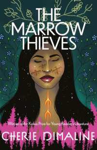Books Kinokuniya: The Marrow Thieves (The Marrow Thieves Trilogy ...