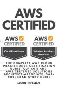 Books Kinokuniya: Aws Certified : the Complete AWS cloud practitioner certification guide (CLF ...