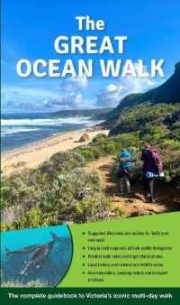 Books Kinokuniya: The Great Ocean Walk : The Complete Guidebook to ...