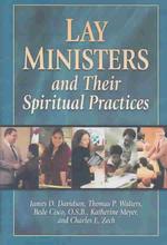 Books Kinokuniya: Lay Minister and Their Spiritual Practices / Davidson ...