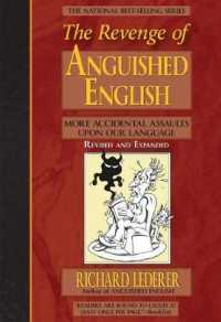 Books Kinokuniya: Revenge of Anguished English, 2nd / Lederer, Richard ...