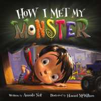 Books Kinokuniya: How I Met My Monster (I Need My Monster) / Noll ...